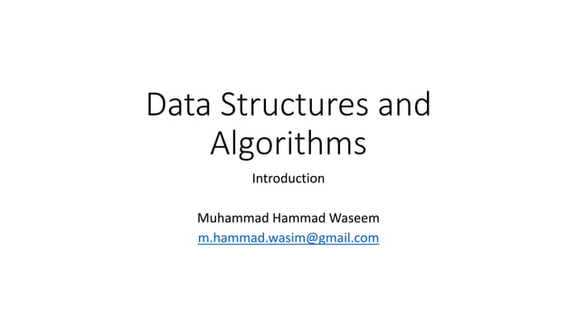 Data Structures - Lecture 1 [introduction] | PPT