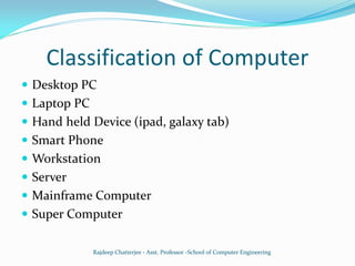 Lecture 1 introduction to computer and its organization | PDF
