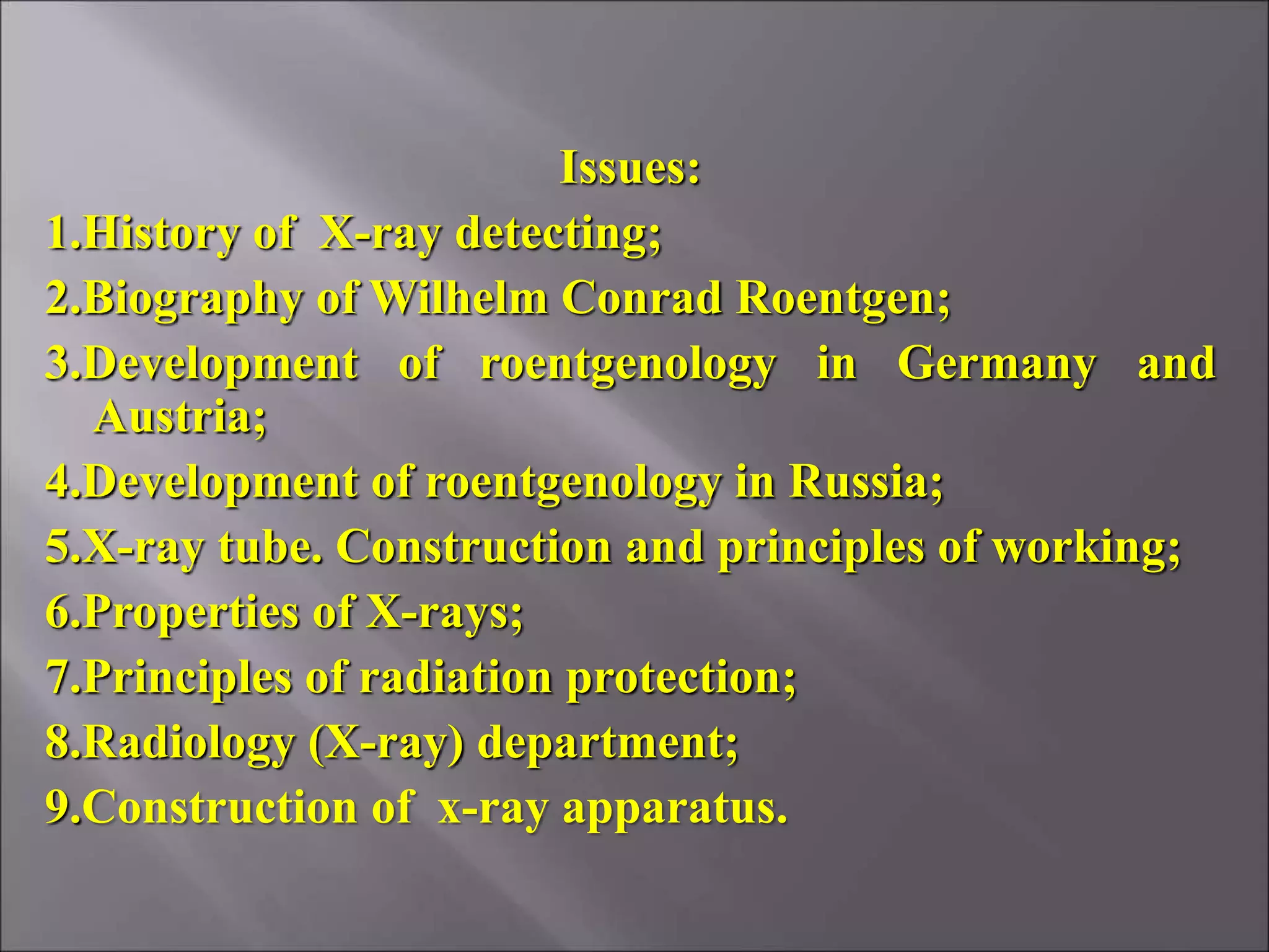 Lecture-1 Introduction to Roentgenology (9.12.16).ppt