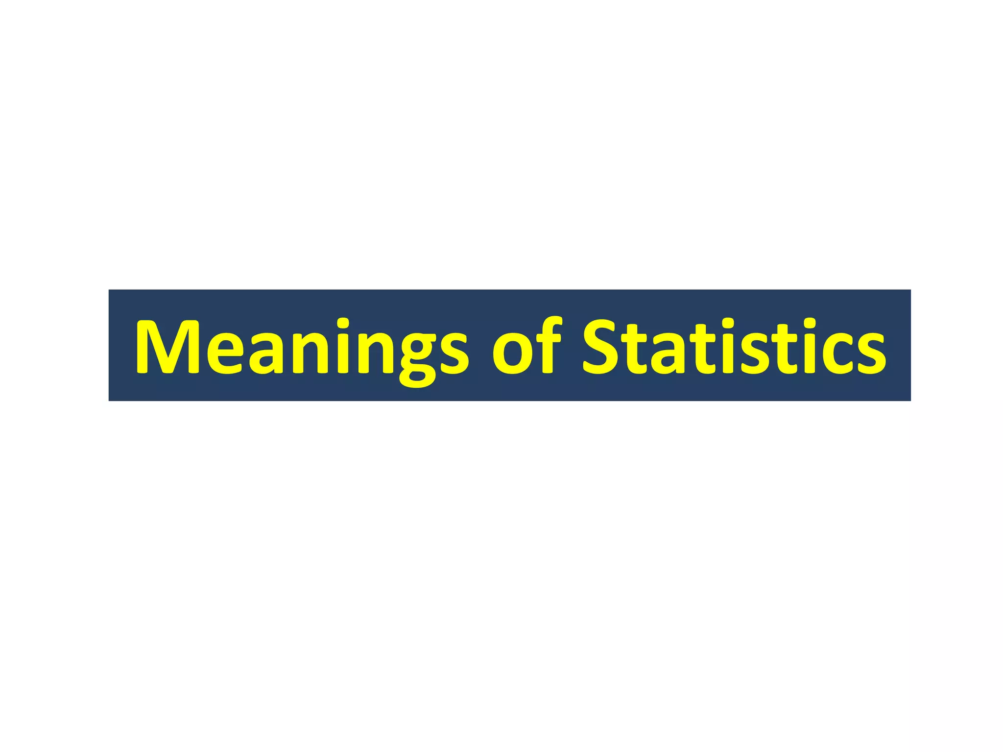 Meaning of statistics | PPTX