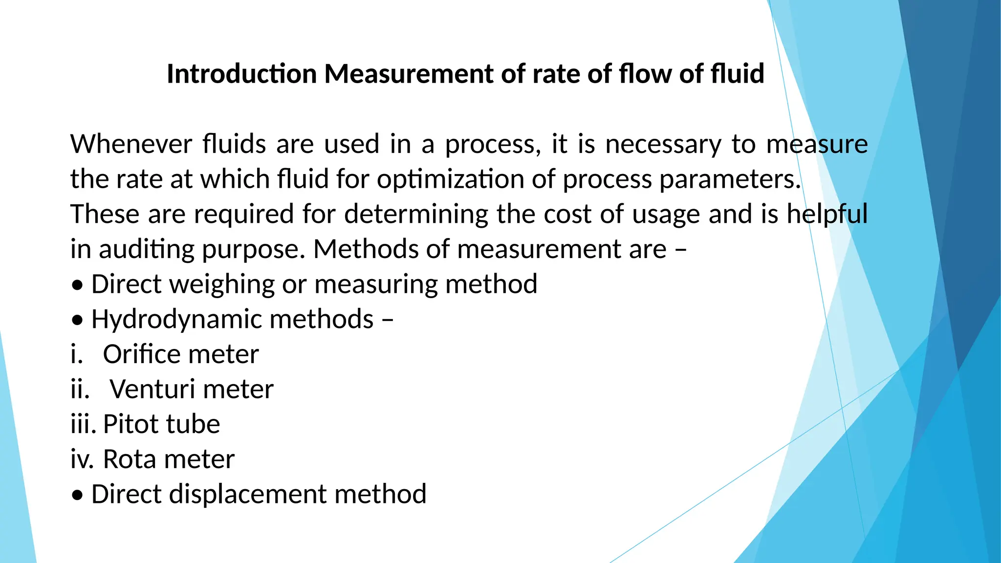 lecture-1 Flow of Fluids Types of manometers, Reynolds number and its ...