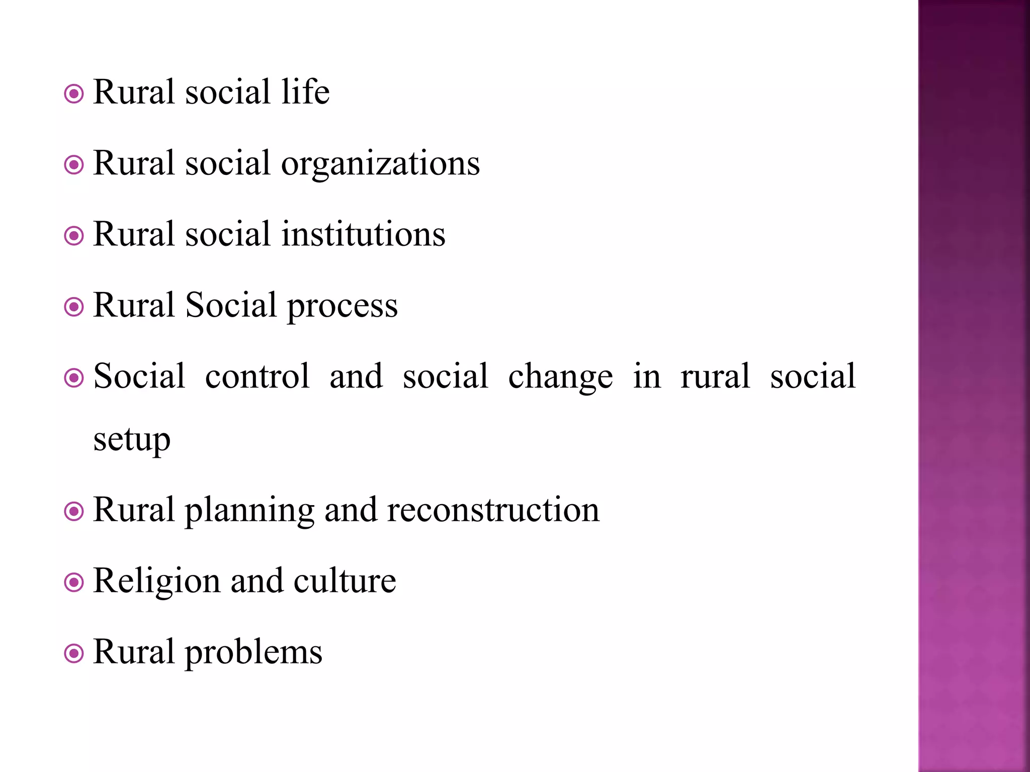 Lecture 2- scope of rural sociology | PPTX