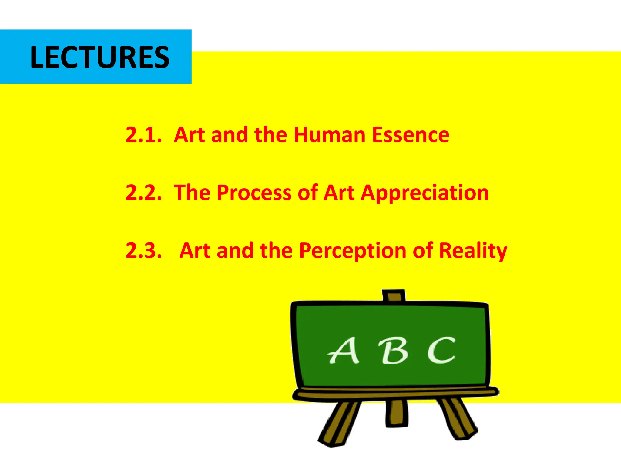 Lecture-2: Art Appreciation and Human Faculties | PDF