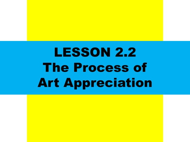 Lecture-2: Art Appreciation and Human Faculties | PDF