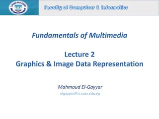 Graphics and image data representtion l3 | PPT