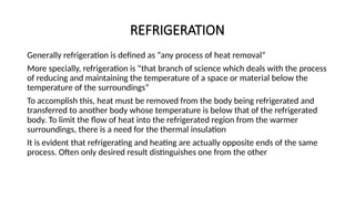 Lecture - 2 - Introduction to Refrigeration & Air conditioning.pptx