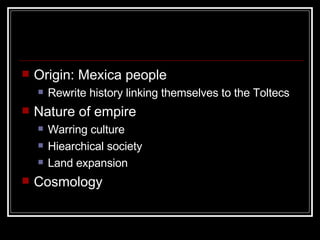 Lecture 2 Mayas, Incas, Aztecs | PPT