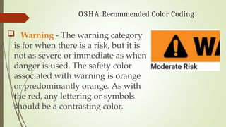 Lecture-2-Safety-Colors it contains warnings | PPT