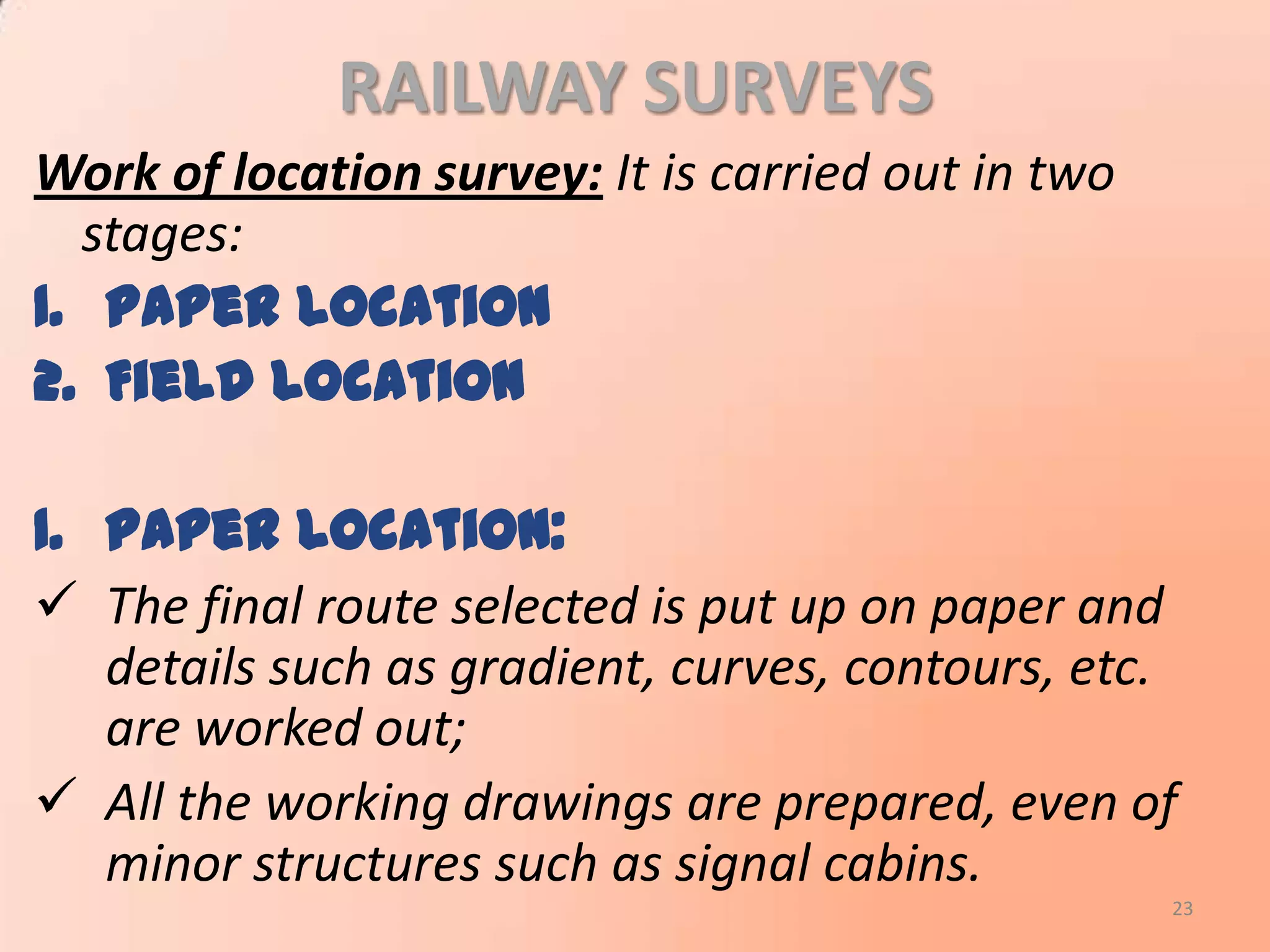 Surveys & alignment of Railway Engineering | PPTX