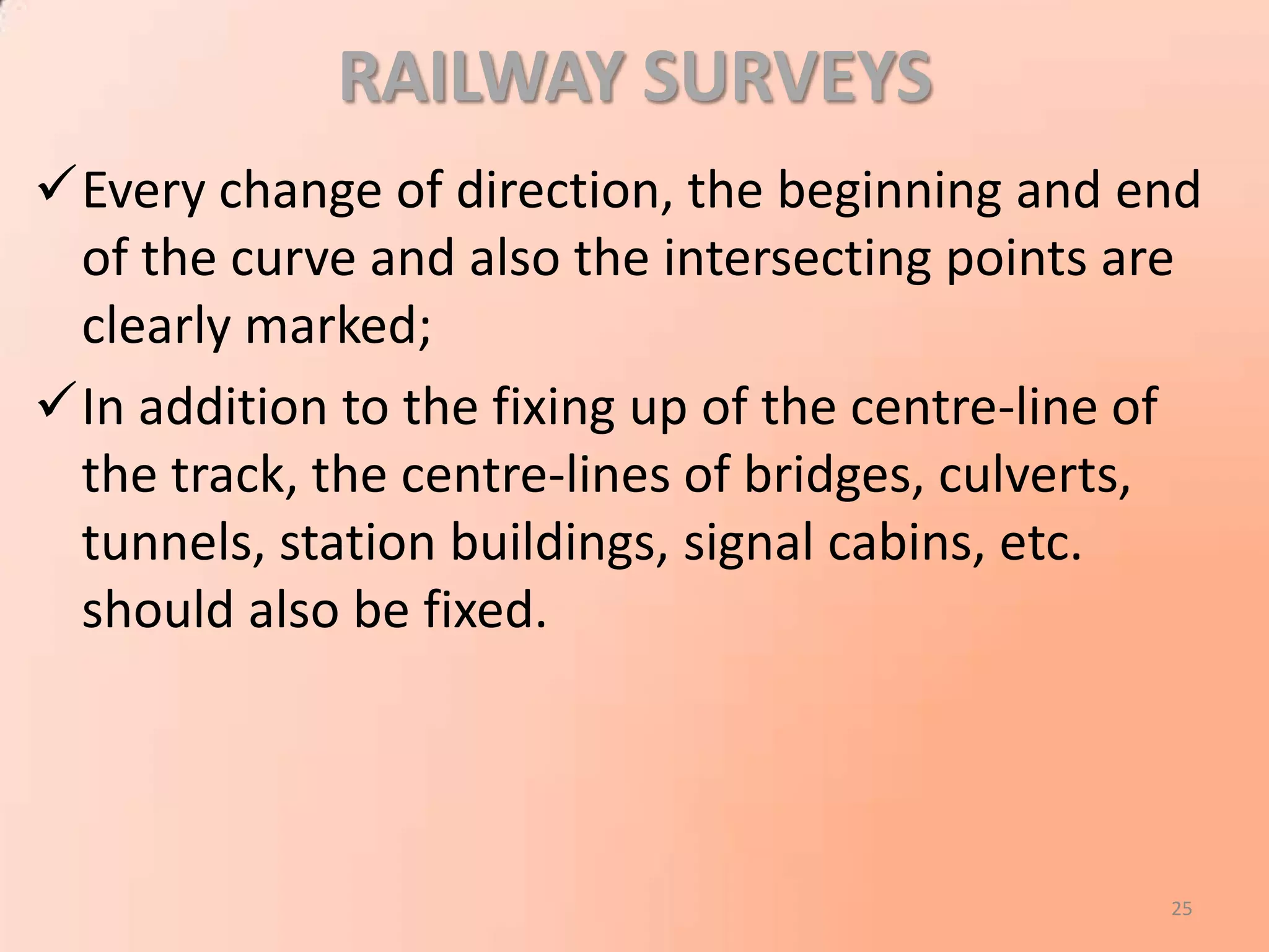 Surveys & alignment of Railway Engineering | PPTX