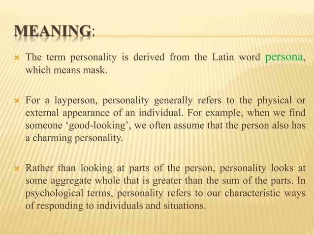 personality- Meaning, definition, types, importance | PPTX