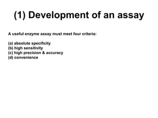 Lecture 1 enzyme assays nov02 2007 | PPTX