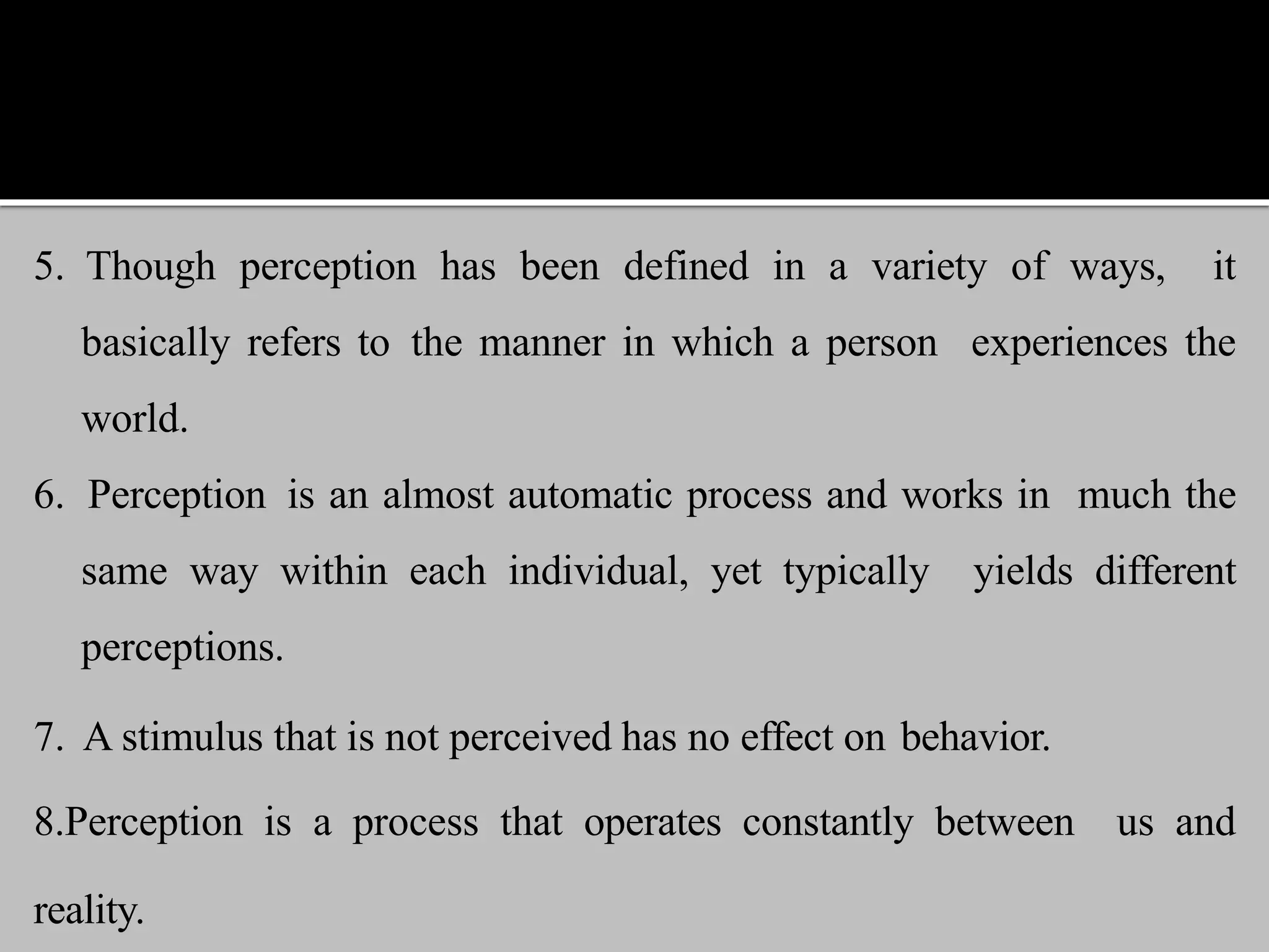 perception- Meaning, Definition, Stages, Factors | PPTX