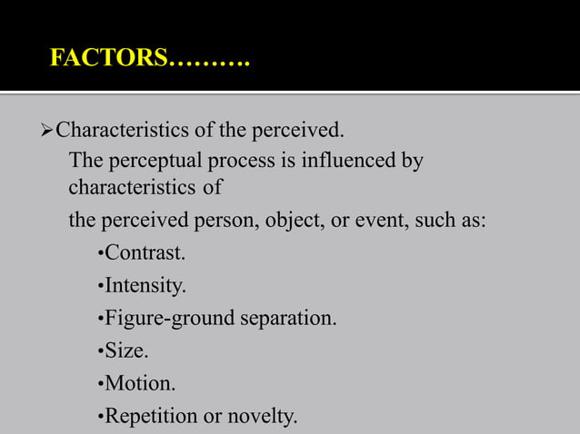 perception- Meaning, Definition, Stages, Factors | PPTX