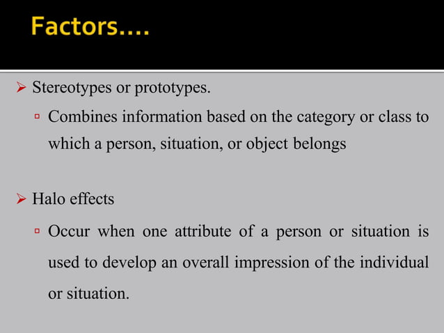 perception- Meaning, Definition, Stages, Factors | PPTX