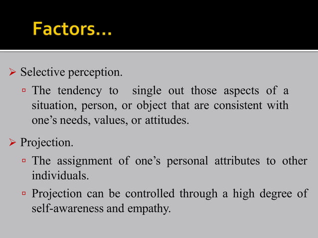 perception- Meaning, Definition, Stages, Factors | PPTX