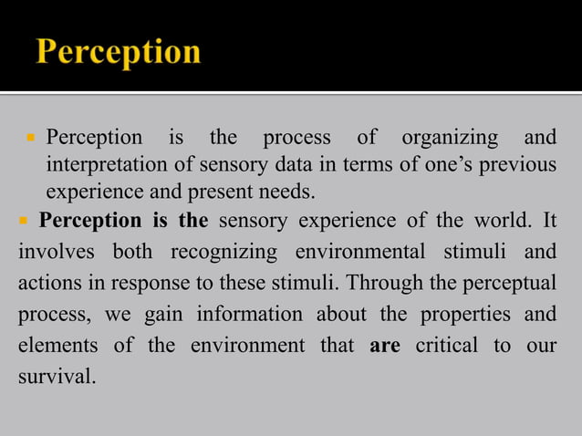 perception- Meaning, Definition, Stages, Factors | PPTX