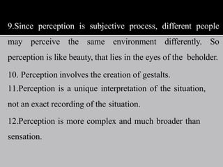 perception- Meaning, Definition, Stages, Factors | PPTX