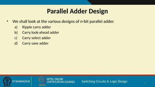 digital adders design , carry adder, carry lookahead adder | PPTX
