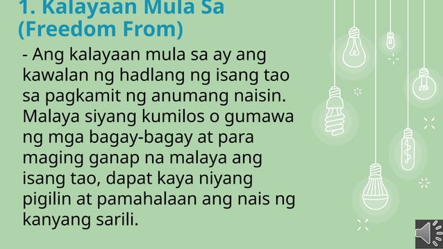Mga Uri ng Kalayaan.,Two dimensions of Freedom | PPTX