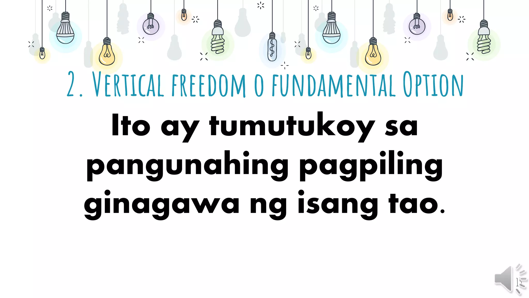 Tunay na Kahulugan ng Kalayaan.pptx