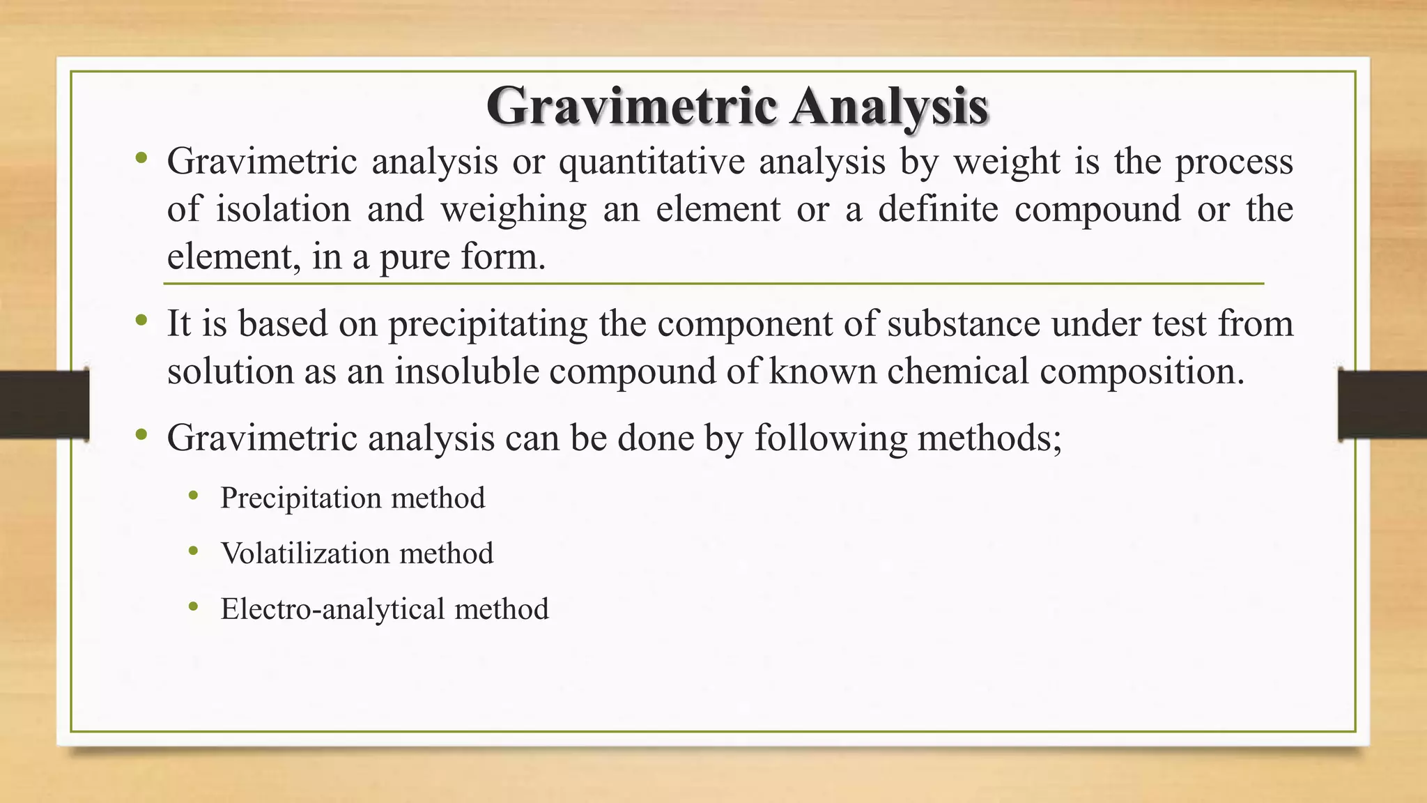 Lecture - 23 Gravimetric Analysis.pptx