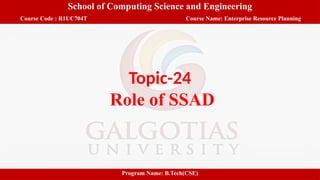 Lecture-24- Role of SSAD ERP NOTES .pptx