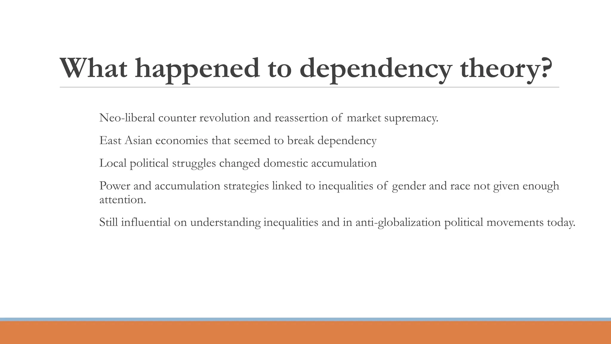 Modernization Theory dependency Theory Early Development | PPT