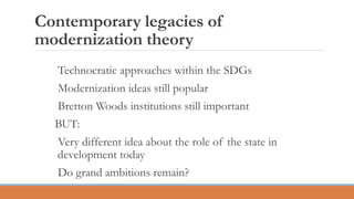 Modernization Theory dependency Theory Early Development | PPTX