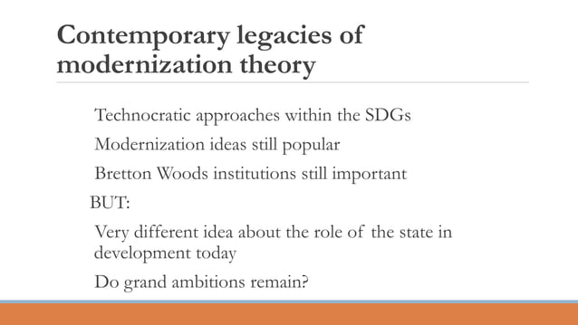 Modernization Theory dependency Theory Early Development | PPT