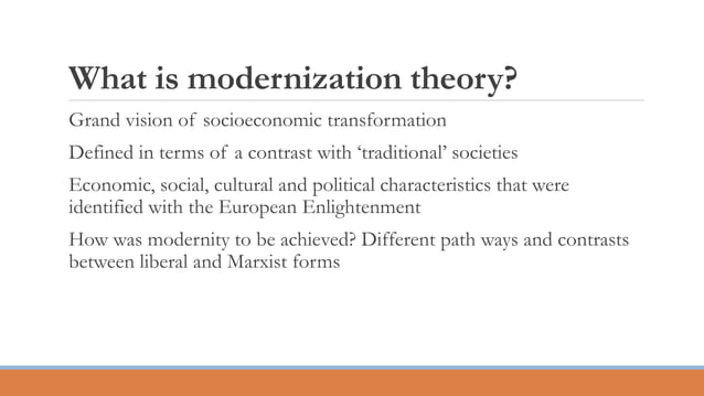 Modernization Theory dependency Theory Early Development | PPT
