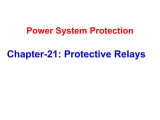 Protection system Lecture.21 Relays.pptx