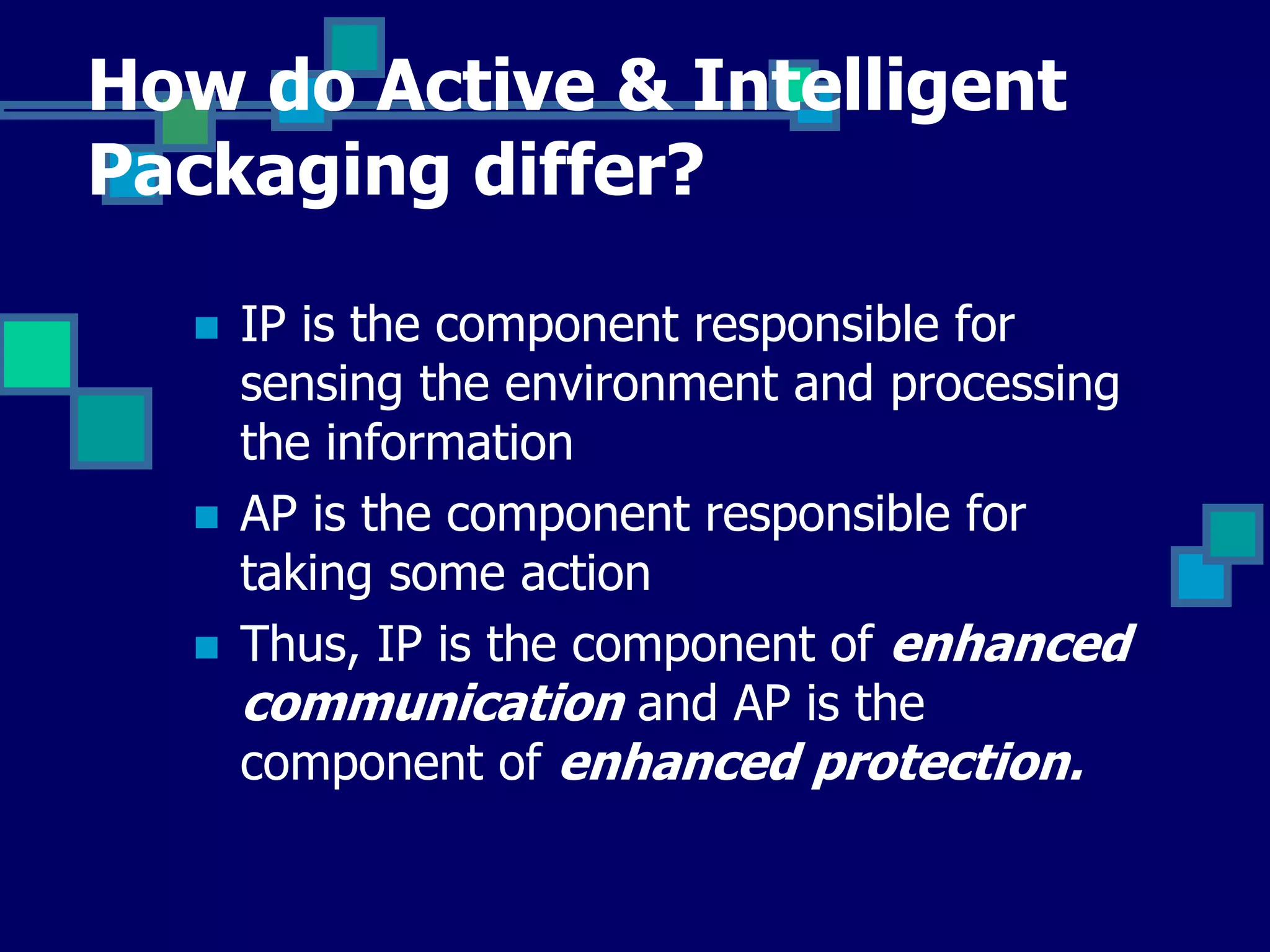 Lecture 2 active & intelligent packaging by dr. pragya mishra fpm ddu ...