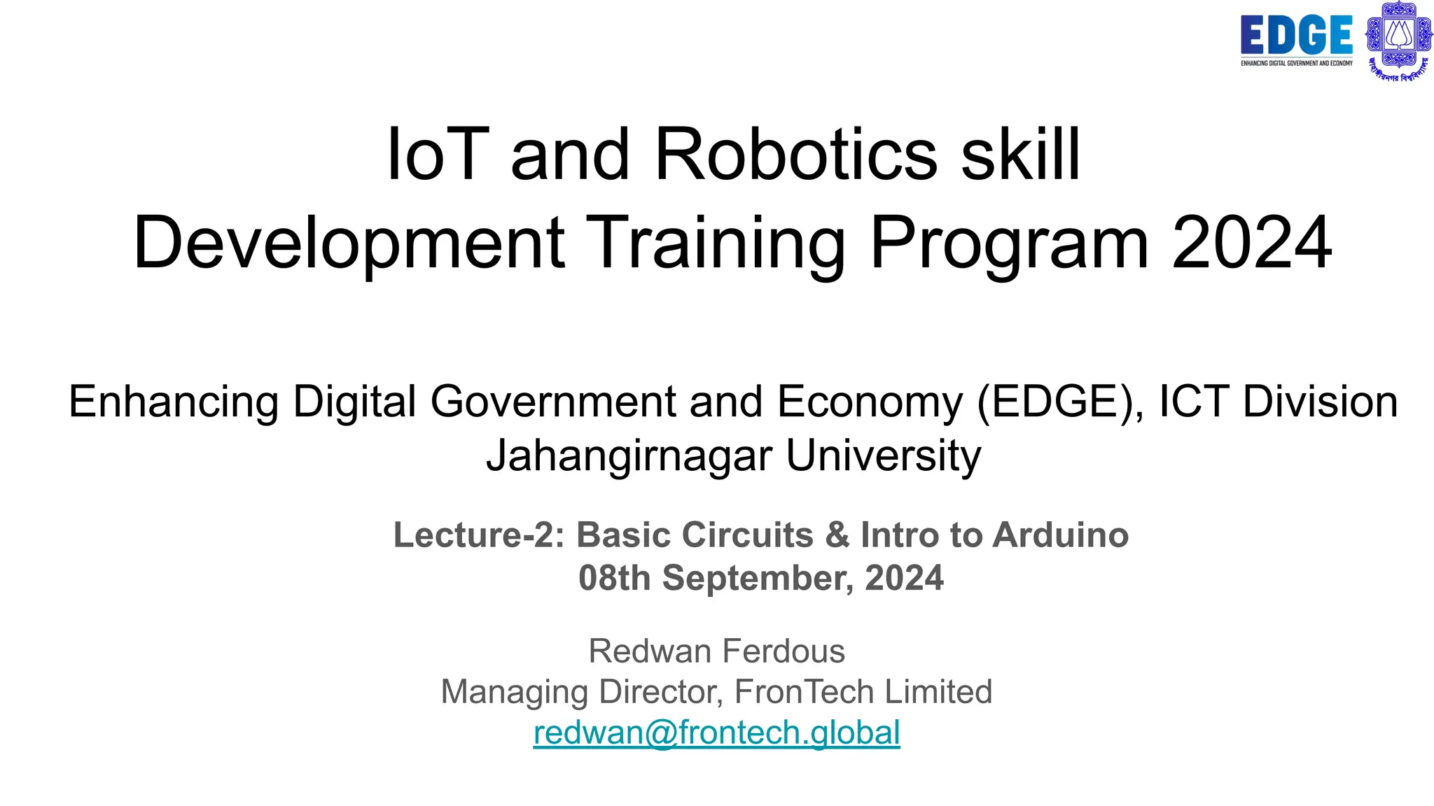 Lecture-2_Basic Circuits & Intro to Arduino_2024_EDGE_Jahangirnagar University.pdf