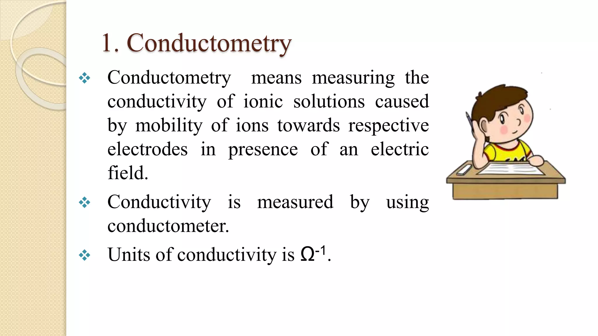 Lecture - 2 Conductometry.pptx