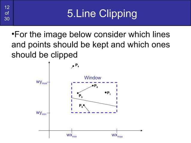 Lecture 2d point,curve,text,line clipping | PPT