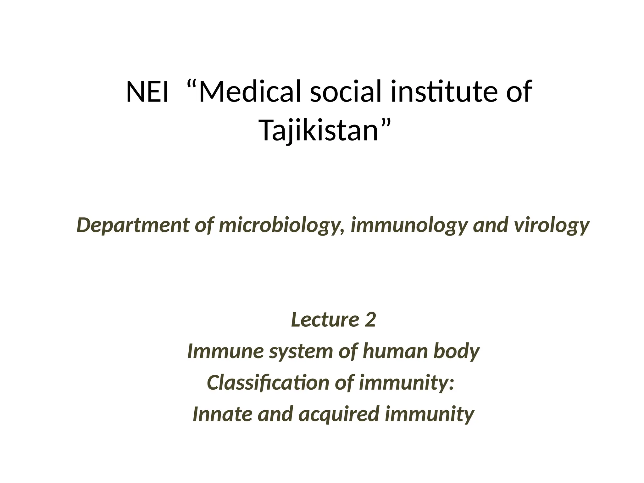 Immune system of the human body, innate and acquired | PPTX