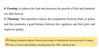 Lecture-2 Pre harvest and during factors affecting quality of fruits ...