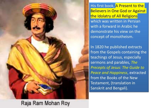 Lecture-2; Raja Ram Mohan Roy (1772-1833) | PPTX | Islam | Religion ...