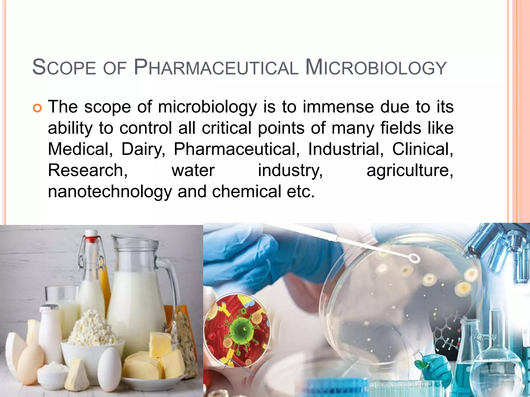 Scope of Pharmaceutical microbiology -2021 | PPTX