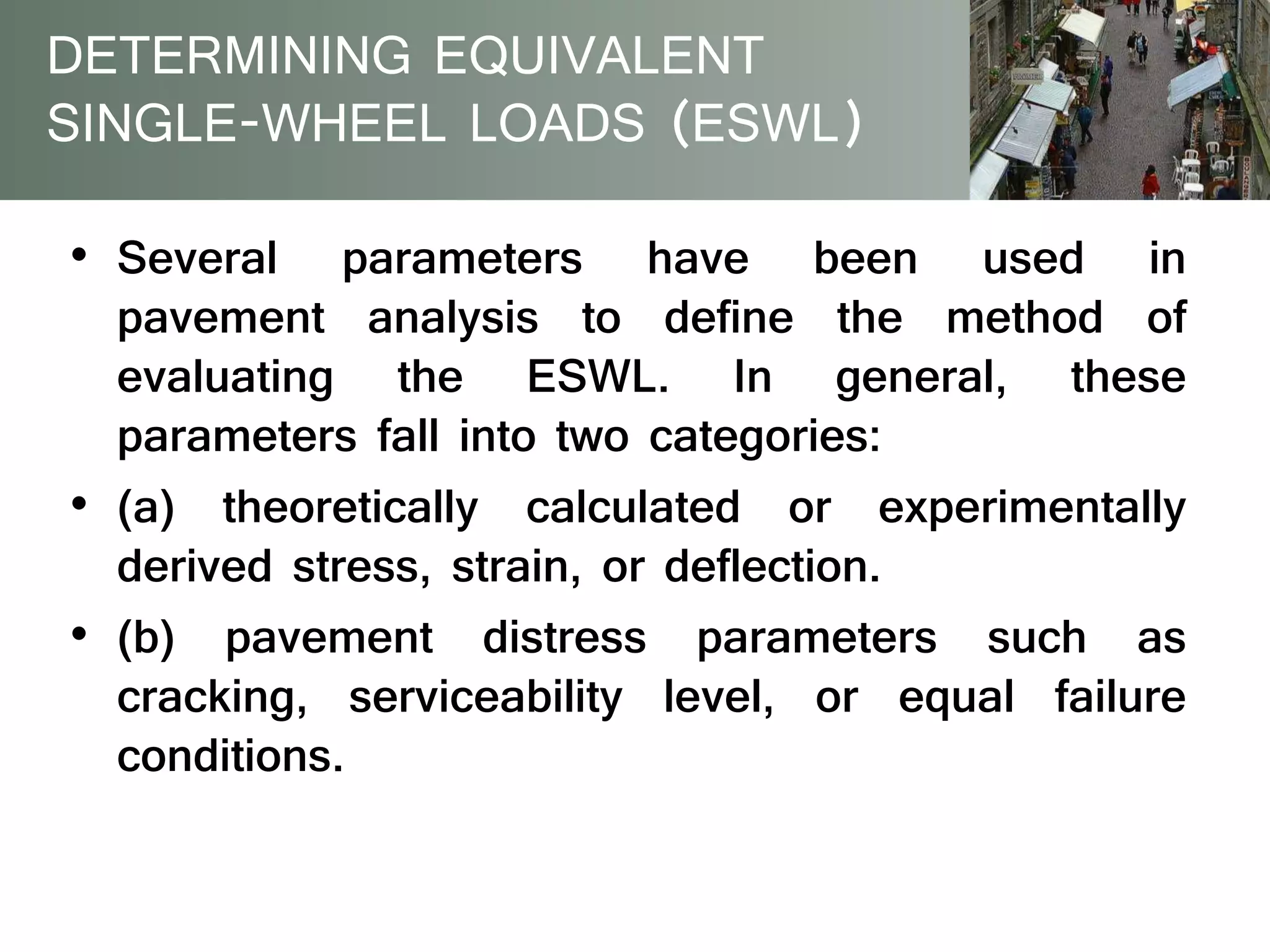 Determining equivalent single wheel load.(ESWL) | PPTX