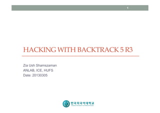 Hacking with Backtrack Lecture-3 | PPT