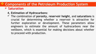 Components of the Petroleum Production System | PPTX