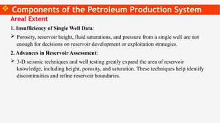 Components of the Petroleum Production System | PPTX