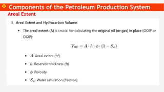 Components of the Petroleum Production System | PPTX