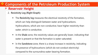 Components of the Petroleum Production System | PPTX
