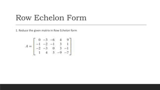Lecture-3-row echelon matrix lecture .pptx