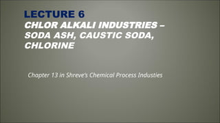 lecture ppt on chlor_alkali_industries process | PPT