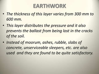 Earthwork & track formation Railway Engineering | PPTX