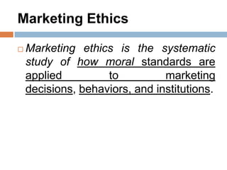 Lecture 3 marketing ethics | PPTX | Marketing and Advertising | Business